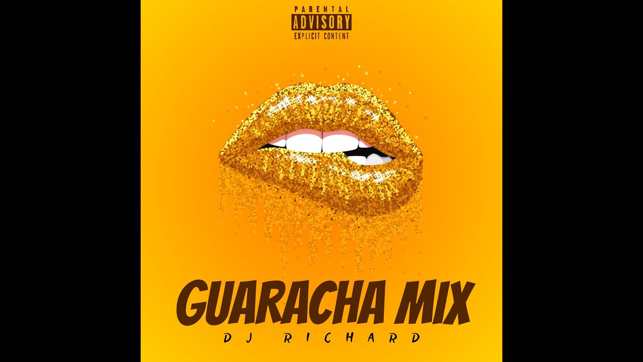 Mix Guaracha - Dj Richard - YouTube