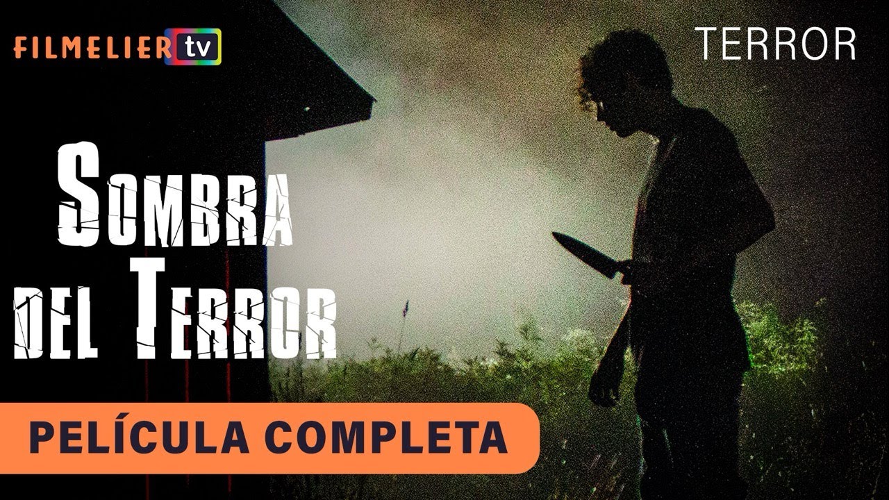 Sombra del terror - Película completa en español latino - Película de ...