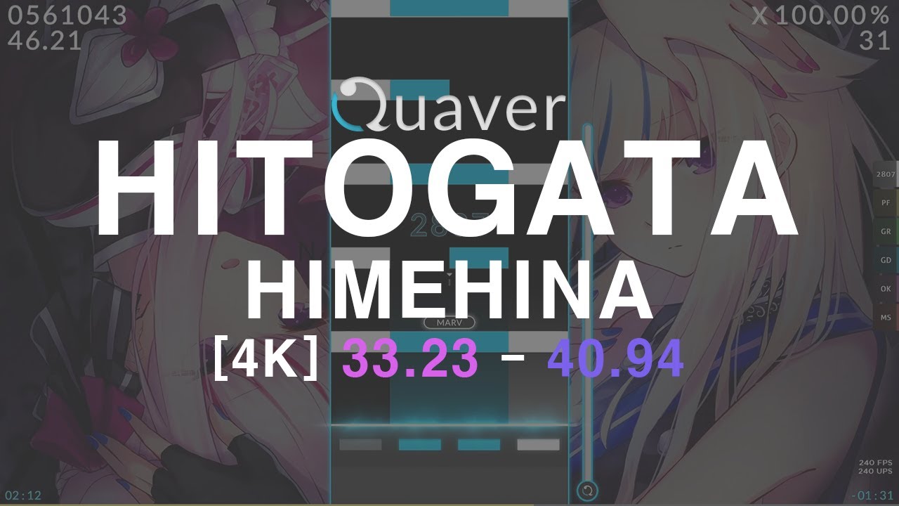 HITOGATA - HIMEHINA [Quaver] - YouTube