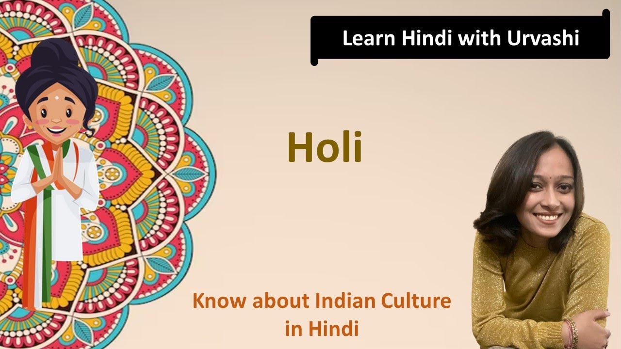Holi - Know about Indian Culture in Hindi - YouTube