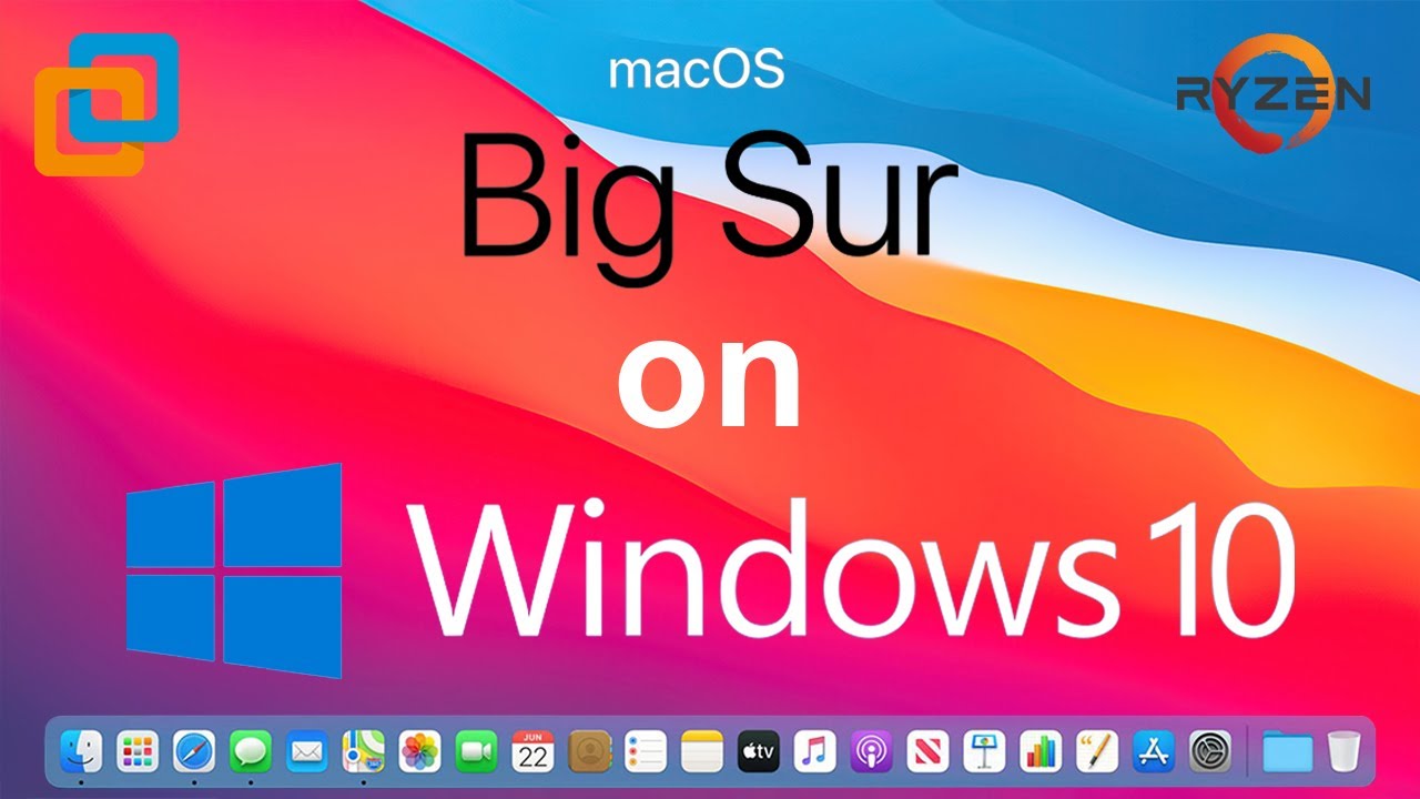 How to install MacOS BigSur on Windows 10 AMD Ryzen - YouTube