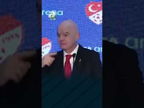 🇹🇷👏 FIFA Başkanı Gianni Infantino, \