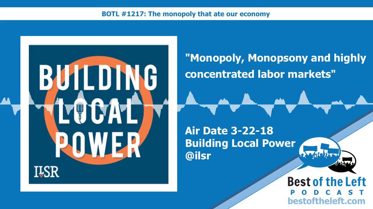 Monopoly, Monopsony and highly concentrated labor markets - Building ...