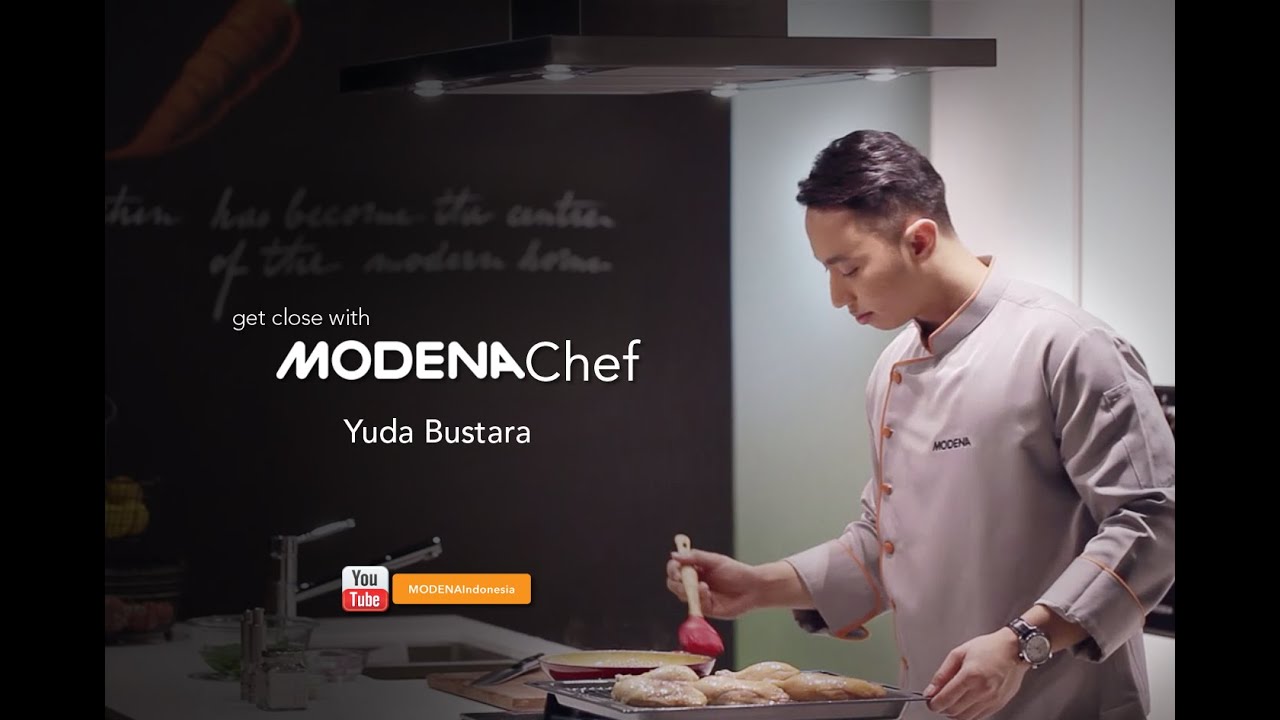 MODENA Chef Profile - YUDA BUSTARA - YouTube