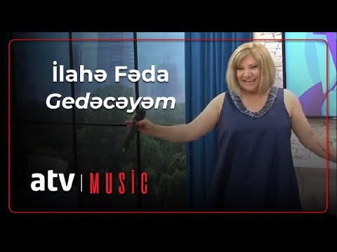 İlahə Fəda - Gedəcəyəm  (Gündən Günə)