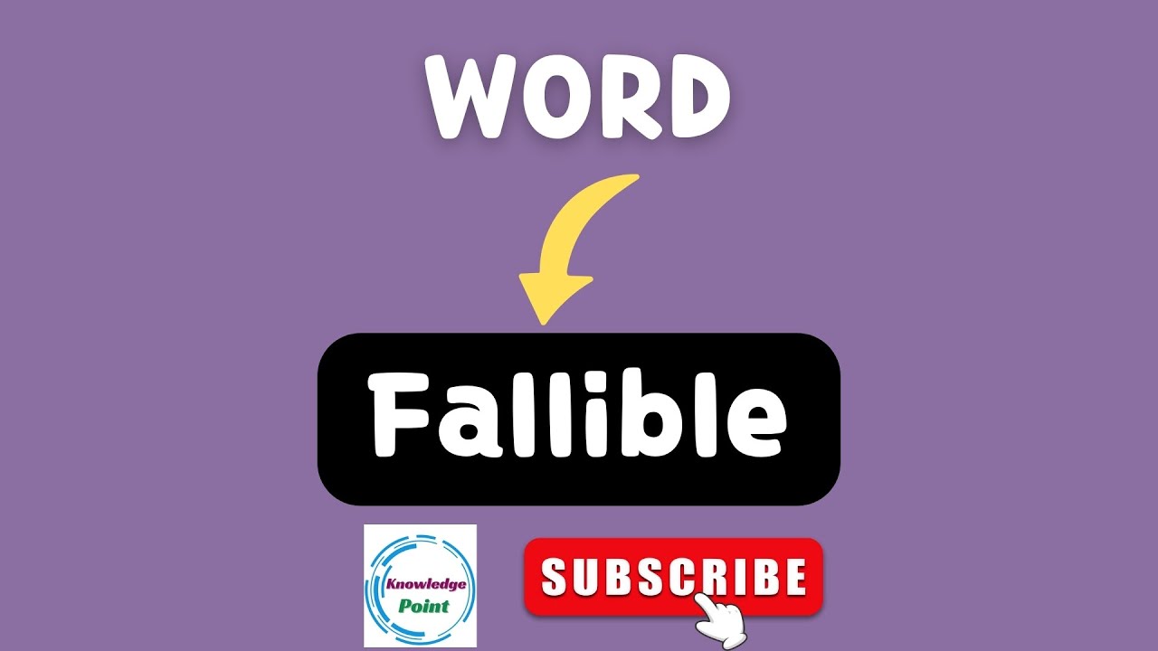 Fallible English Word Meaning, Pronunciation, Examples-Hindi To English ...