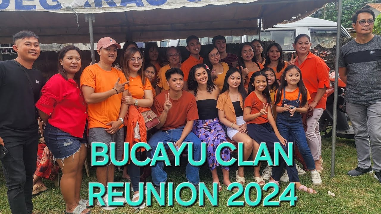 First Bucayu Clan Reunion OTG 222 - YouTube