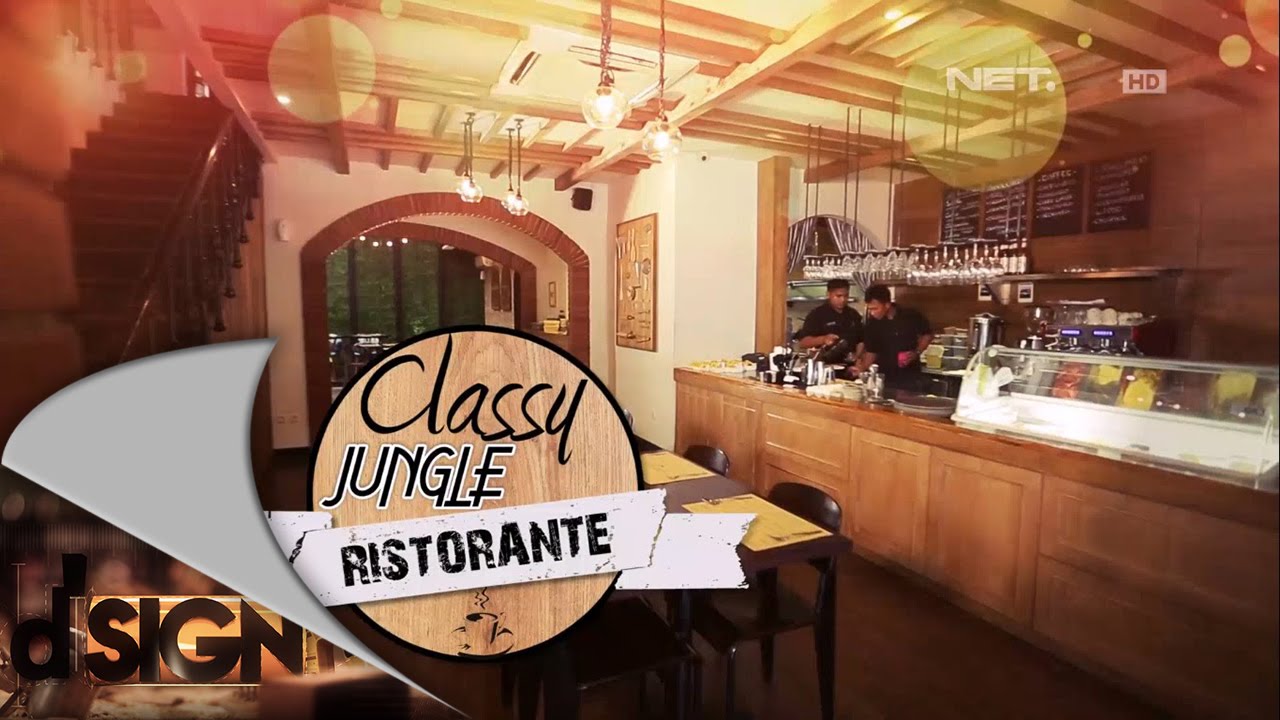 Classy Jungle Ristorante - d'SIGN - YouTube