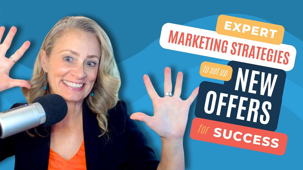 Expert Marketing Strategies to Set Up New Offers for Success - YouTube