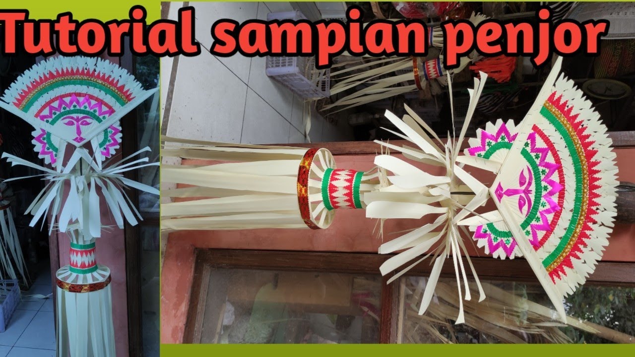 Cara membuat sampian penjor (ukuran tanggung) - YouTube