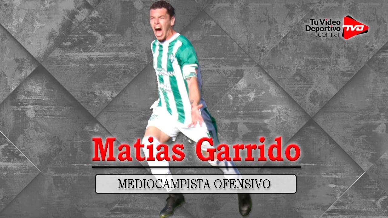 Matias Garrido | Mediocampista Ofensivo - Attacking Midfielder • 2022 ...