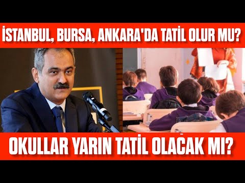 İstanbul, Bursa, Ankara'da okullar yarın tatil olacak mı? 6 Şubat'ta okullar tatil mi? SON DURUM!