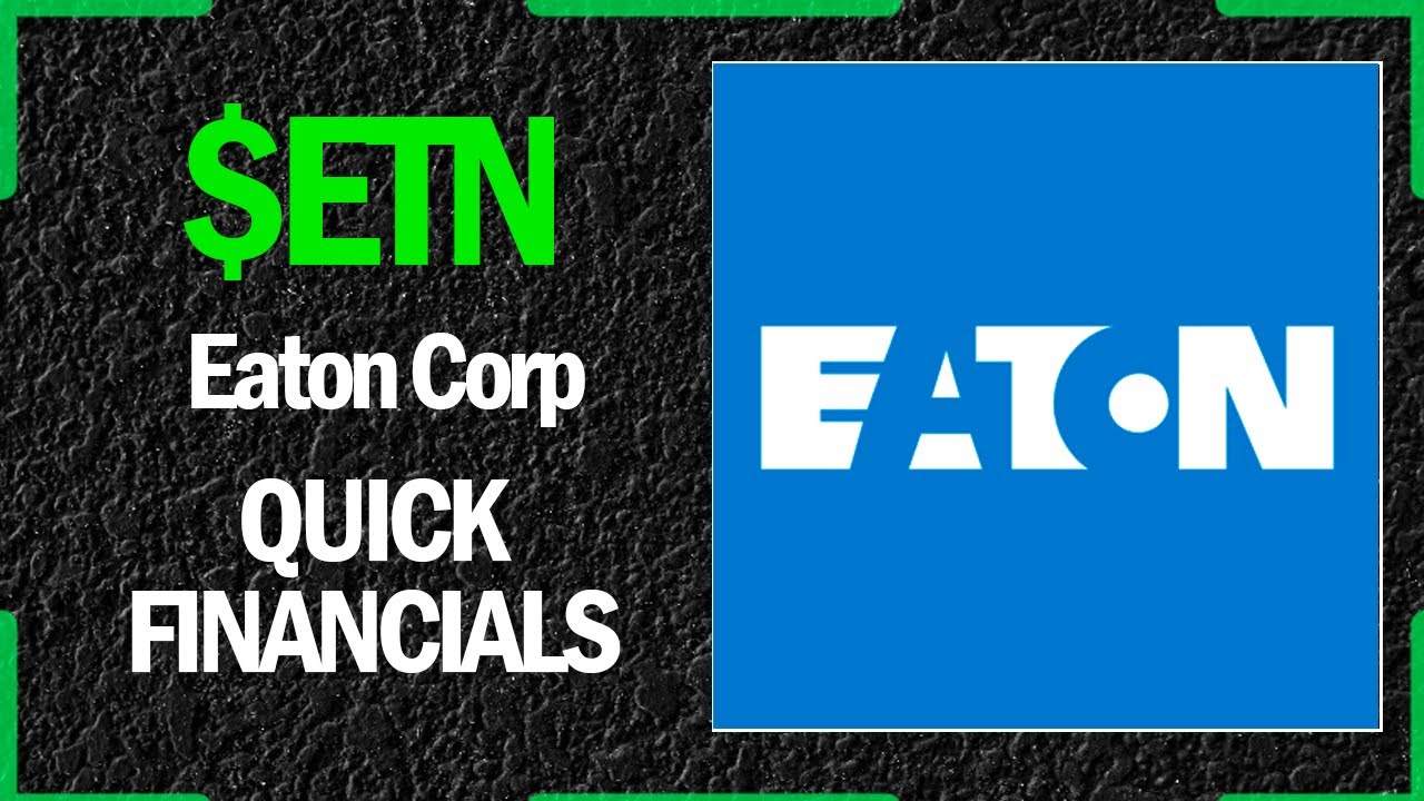 $ETN Stock - Eaton Corp PLC | Quick Financials | LAST 12 YEARS - YouTube