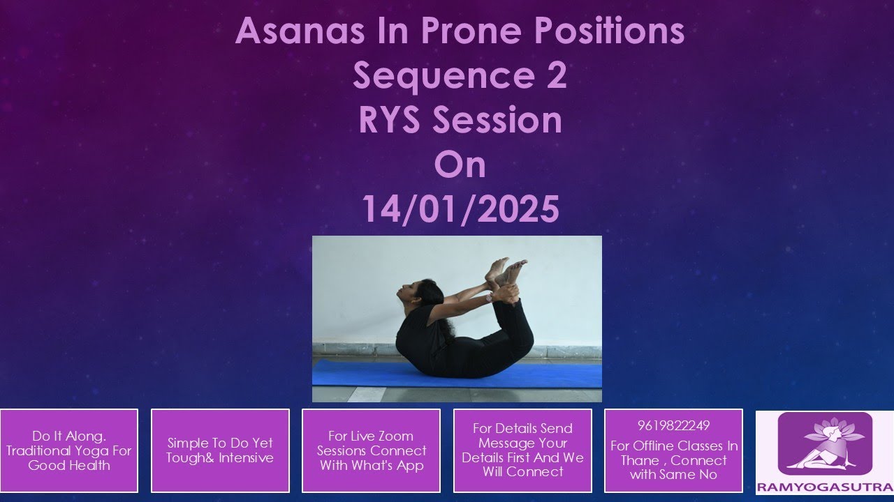 Asanas In Prone Position - Sequence 2 - RYS Session On 14/01/2025 - YouTube
