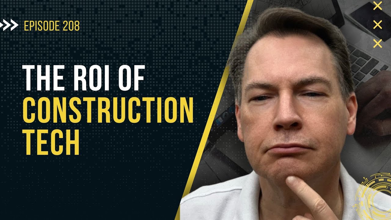 The ROI of Construction Tech: Is it Worth the Investment? - YouTube