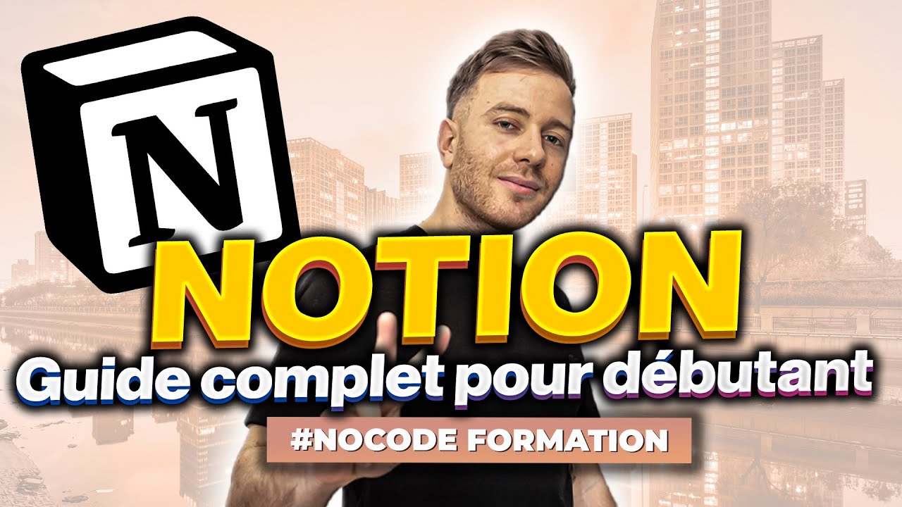 Apprendre les bases de Notion : guide pour les débutants | Formation ...
