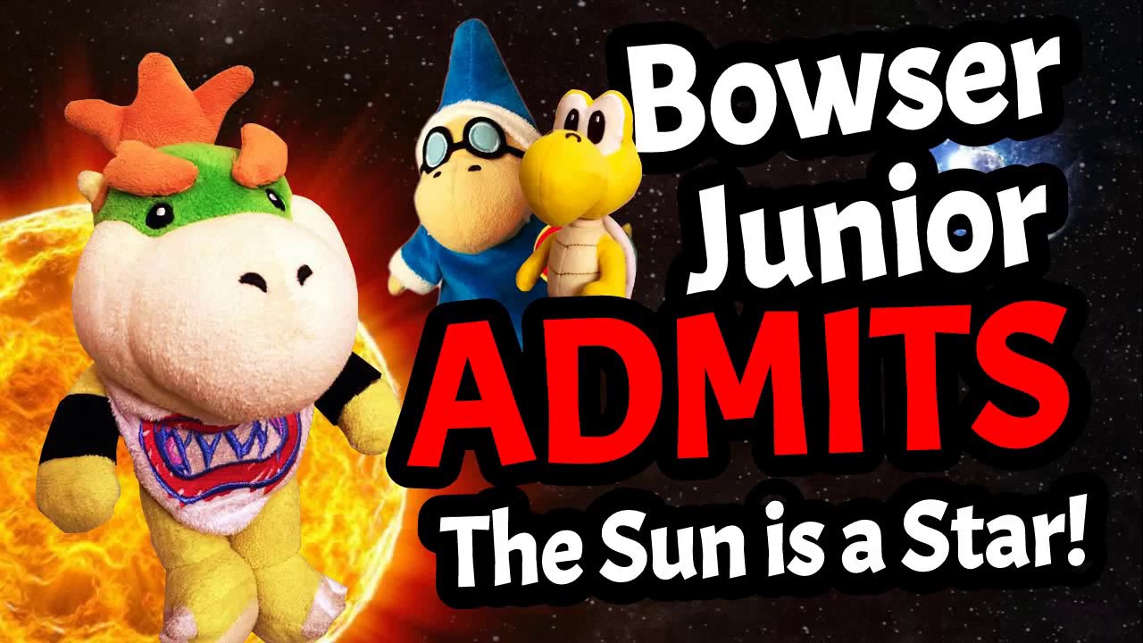 SML Parody: Bowser Junior admits the Sun is a Star! - YouTube