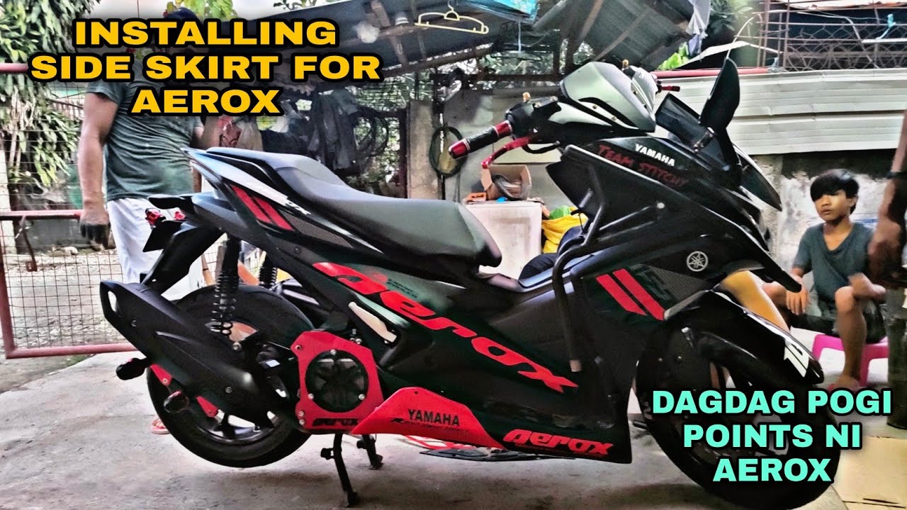 INSTALLING SIDE SKIRT FOR AEROX | HOW TO INSTALL SIDE SKIRT FOR AEROX ...