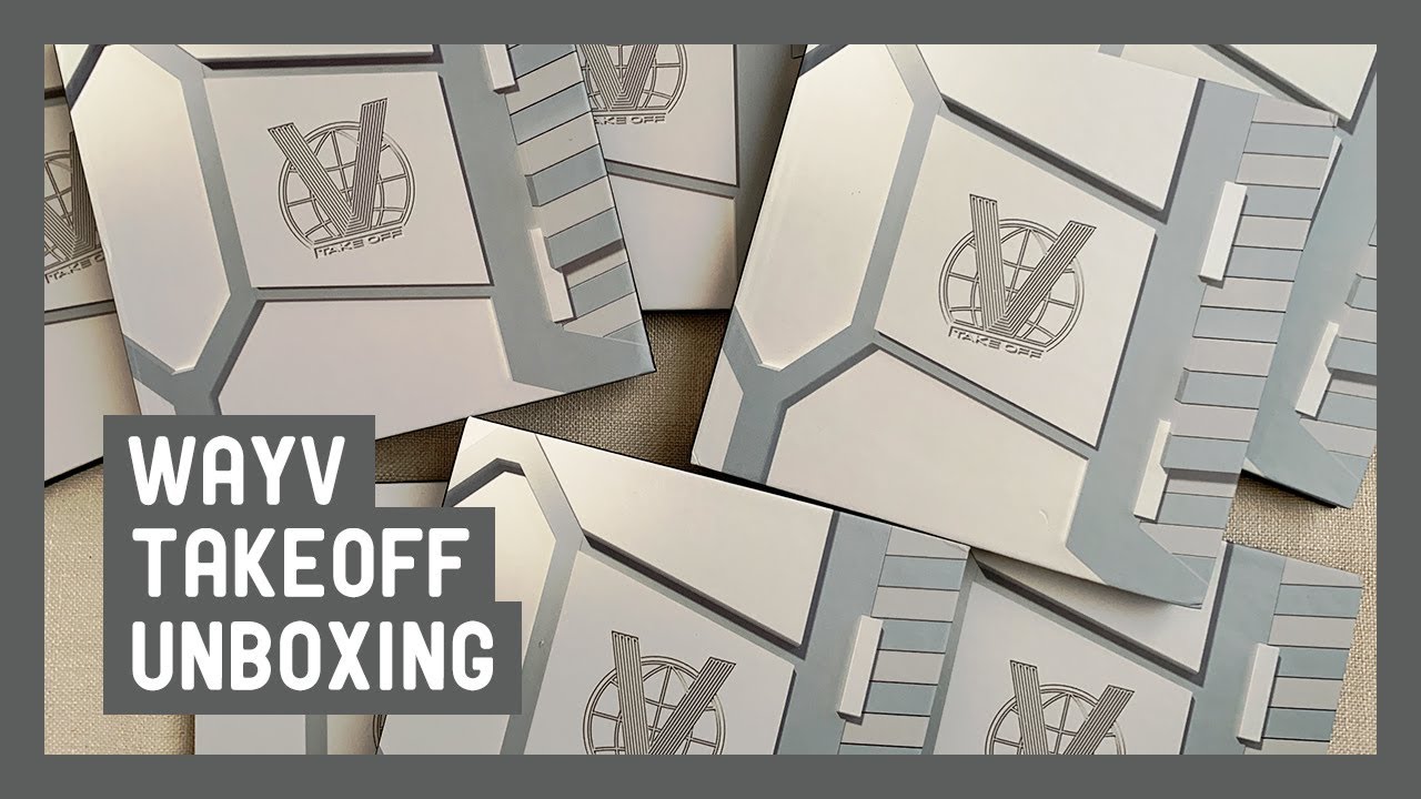 Unboxing ☆ WayV 威神V Take Off Album ☆ 14 Copies - YouTube