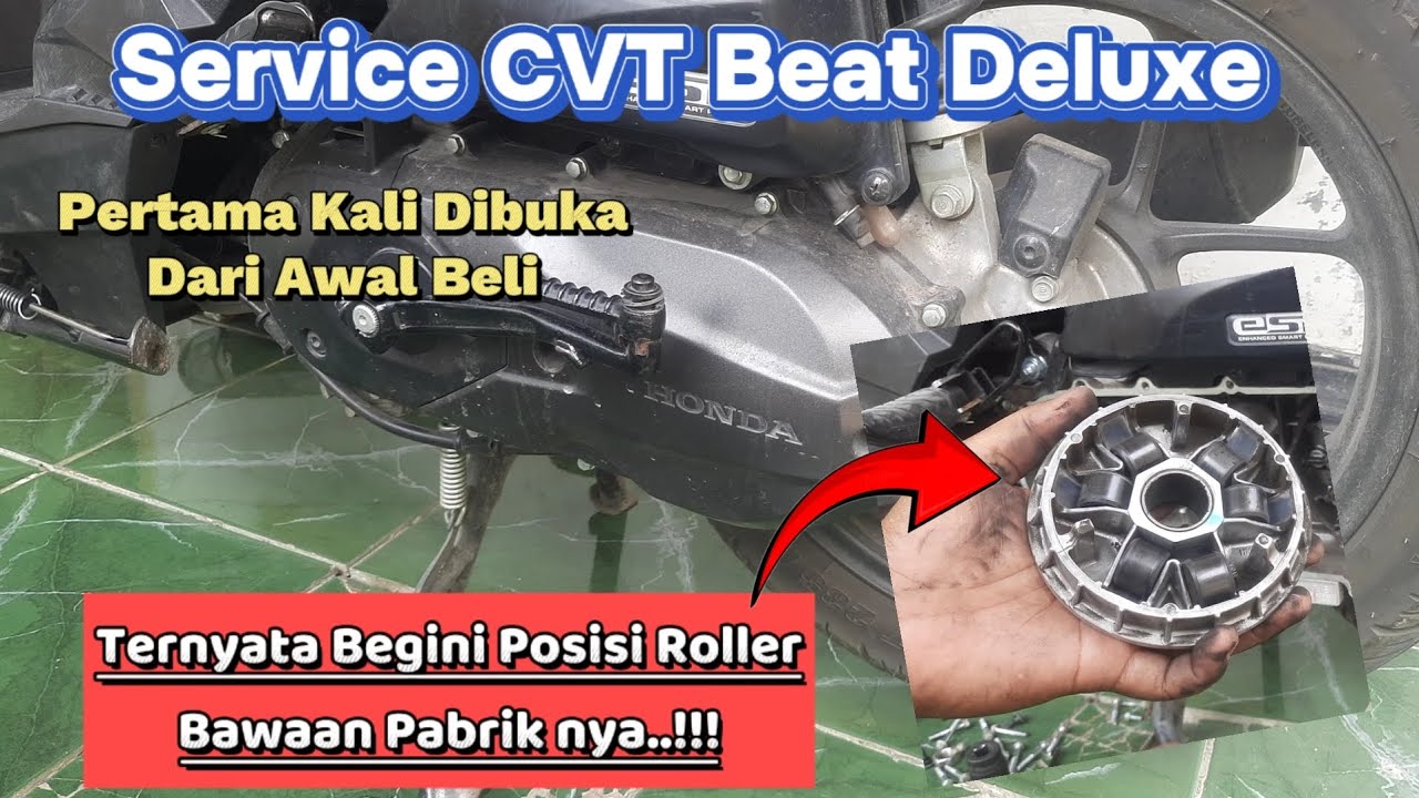 Service CVT Beat Deluxe Pertama Kali dari Awal Beli - Ternyata Begini ...
