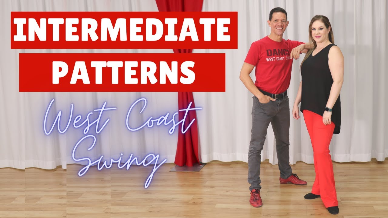 West Coast Swing Intermediate Moves - Intermediate West Coast Swing ...