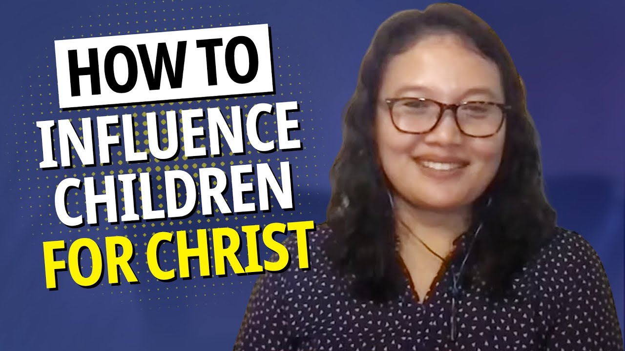 Children and Mission [Ways to Involve Children in Christ’s Mission] # ...