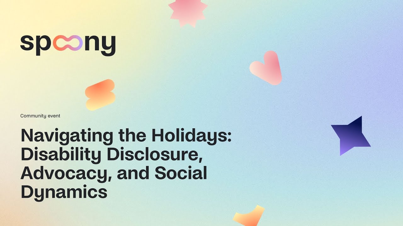 Navigating the Holidays: Disability Disclosure, Advocacy, and Social Dynamics - YouTube