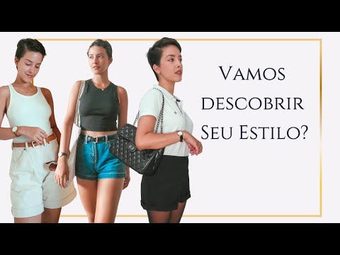 COMO DESCOBRIR MEU ESTILO ?