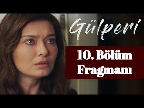Gülperi 10. Bölüm Fragmanı