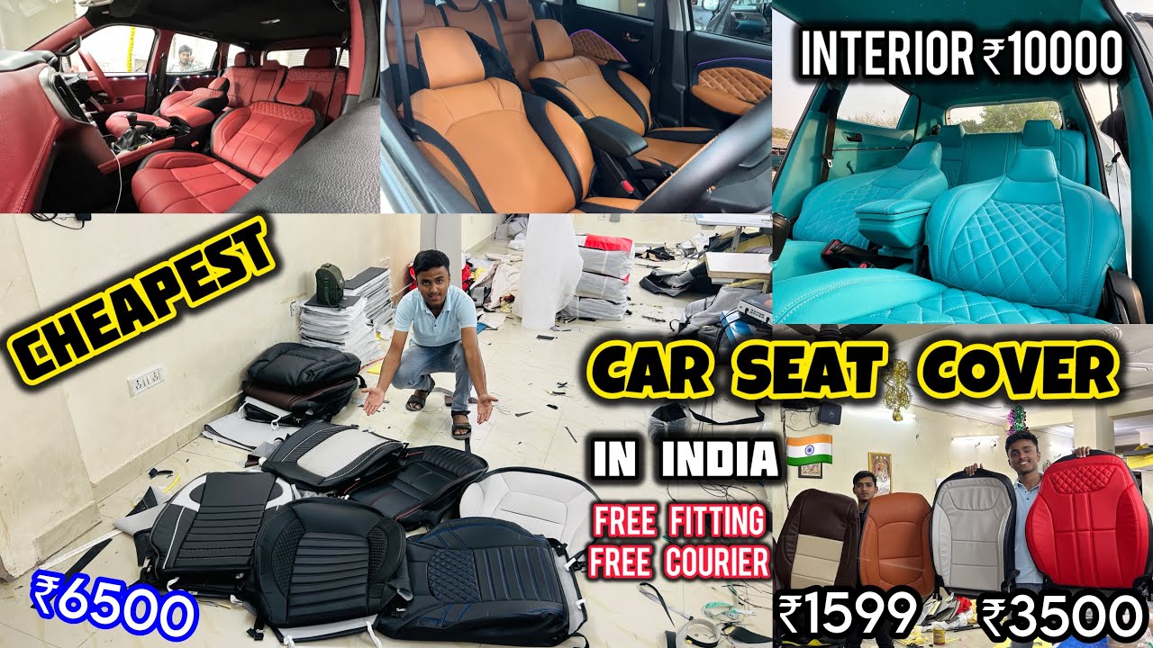 “India’s Cheapest Car Seat Cover Factory | ₹1600 Only | Free Courier ...