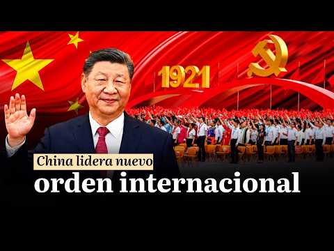 Xi Jinping impulsa nuevo orden internacional