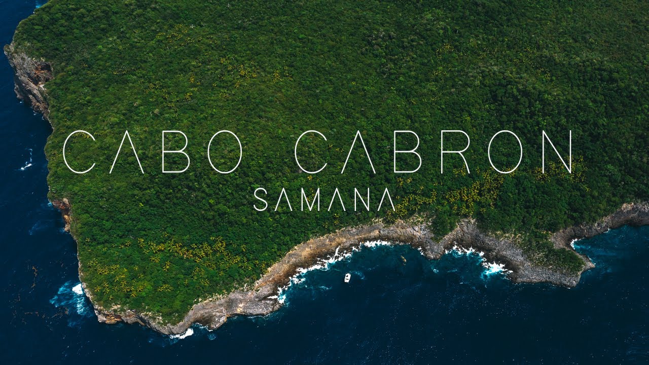 Cinematic Reel - Cabo Cabrón Samaná - TDA Las Terrenas - YouTube