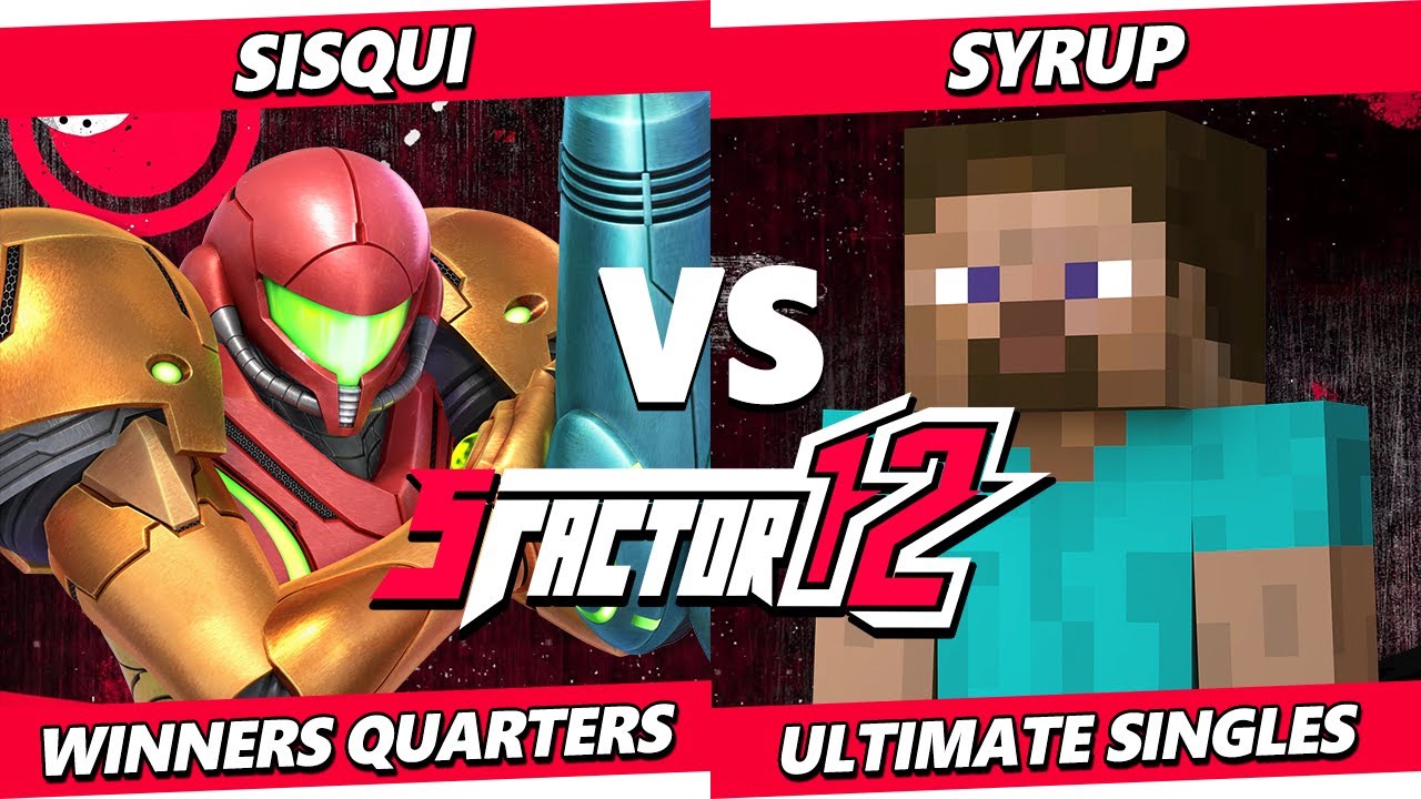 S Factor 12 - Sisqui (Samus) Vs. Syrup (Steve) Smash Ultimate - SSBU ...