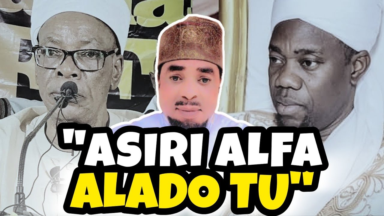 "Asiri Alfa Alado Tu!Sheikh Almubaraq Tu Asiri Idi Oro Nla Ohun Ti Alfa ...