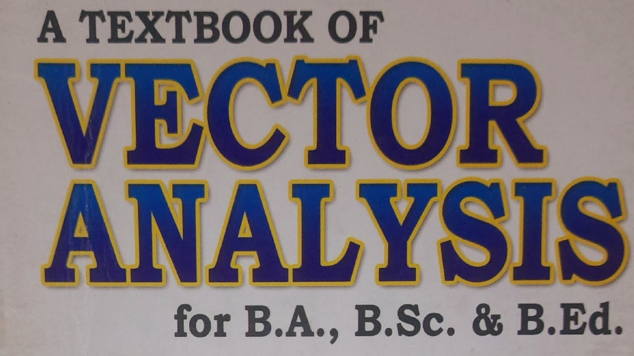 B. Sc 1st year sub - Vector Analysis Chapter - Product of three or Four ...