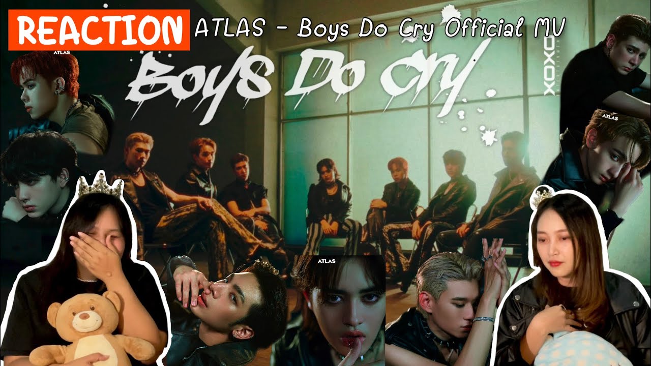 Reaction ATLAS - Boys Do Cry Official MV | Onnie Diary X ATLAS แค่เห็น ...