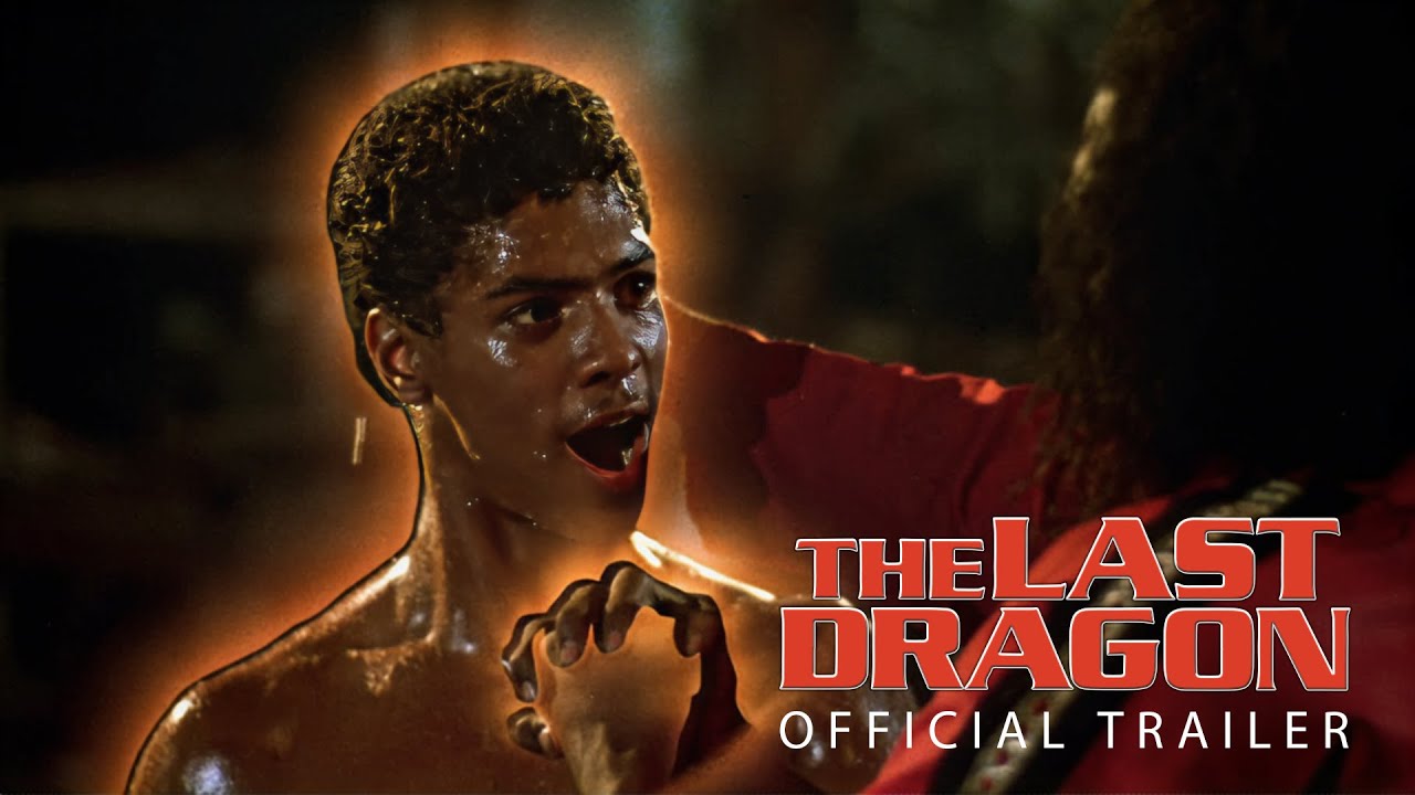 The Last Dragon: Official Trailer - YouTube