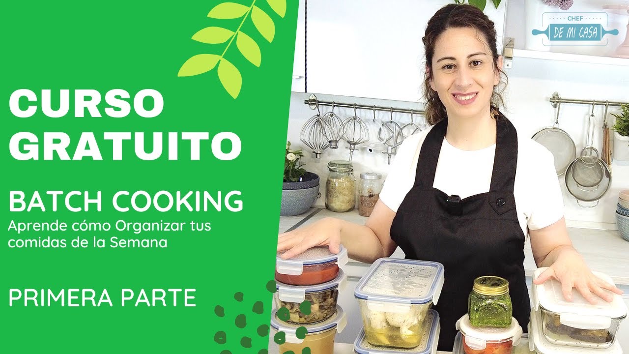 🤩 BATCH COOKING: Qué es, cómo se hace y por qué te conviene | Curso ...