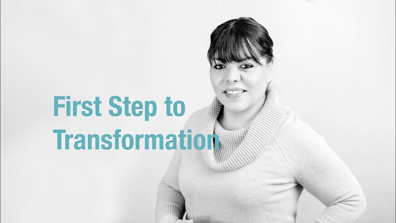 Taking the First Step to Transformation - YouTube