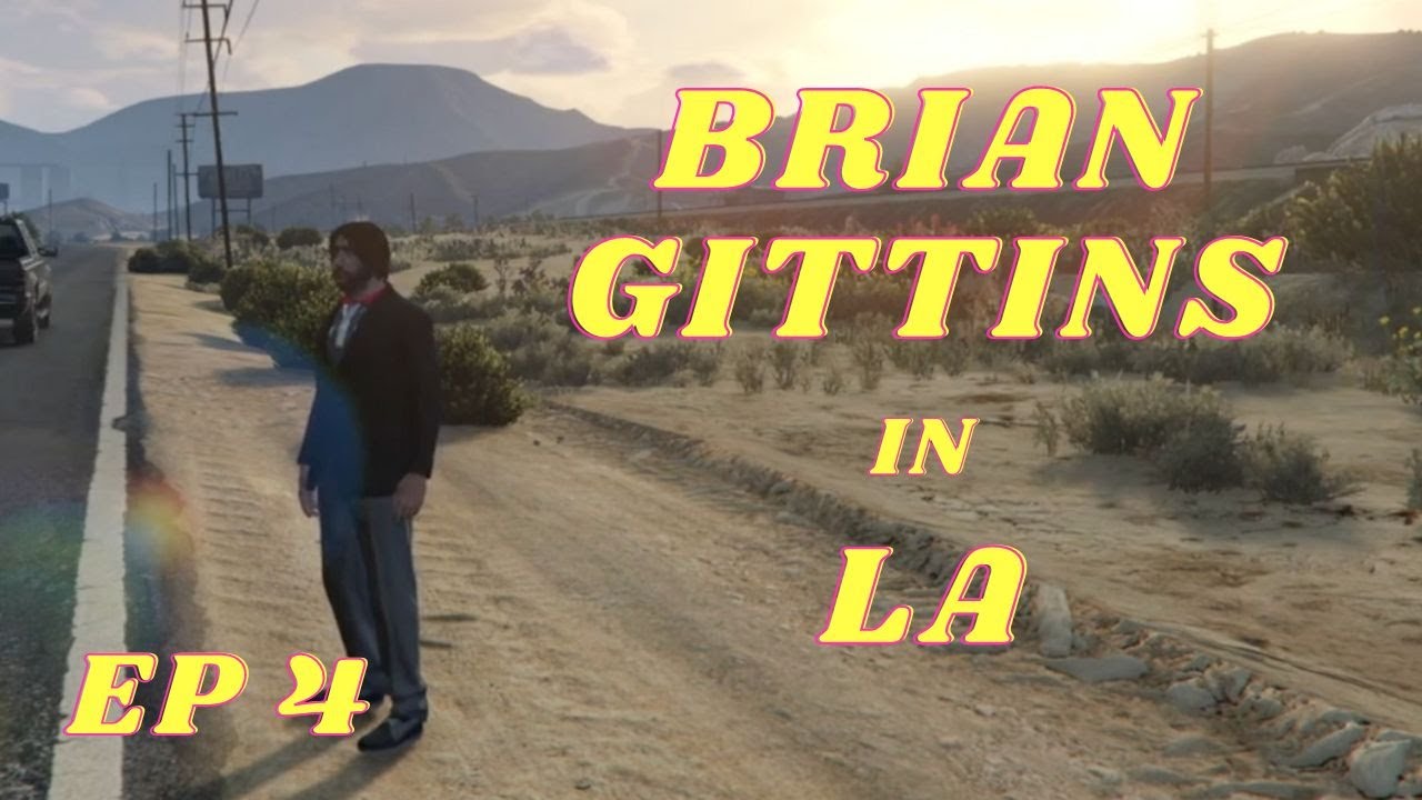 Brian Gittins in LA - Episode 4 - YouTube