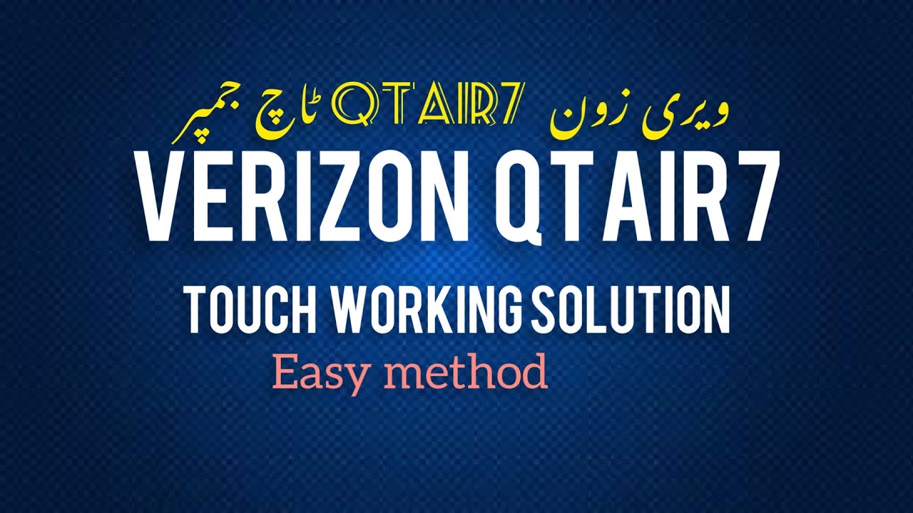Verizon Qtair7 touch no working done by me with jumper - YouTube