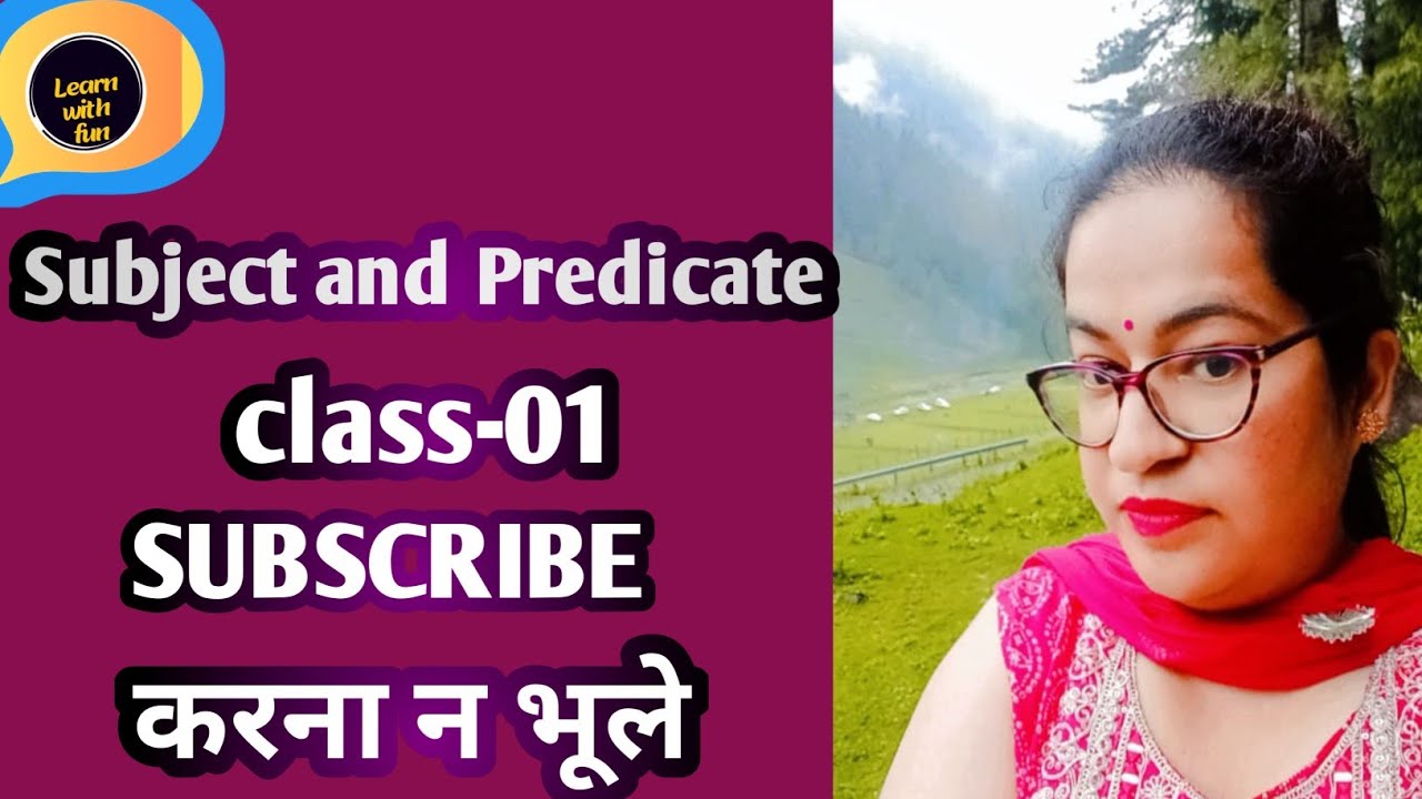 SUBJECT AND PREDICATE - INTRODUCTION #grammar - YouTube