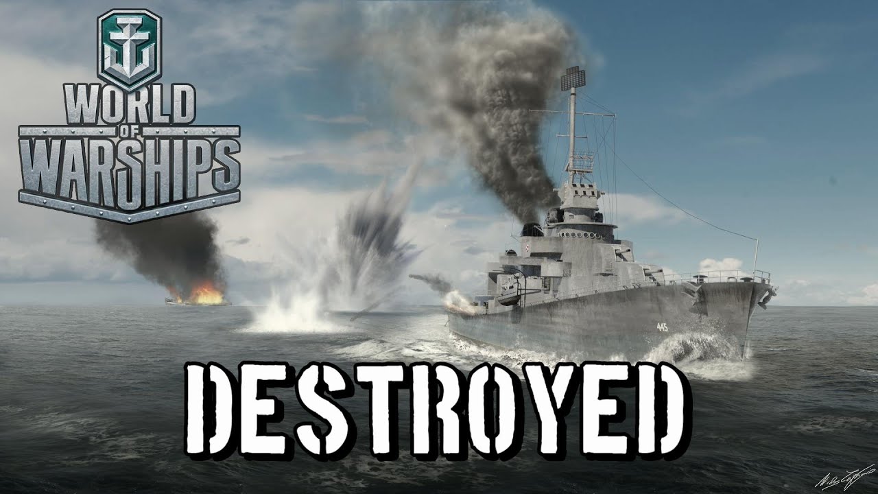 World of Warships - Destroyed - YouTube
