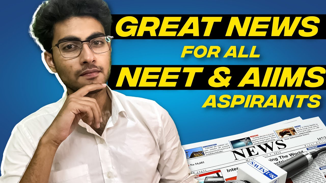 GREAT NEWS FOR NEET ASPIRANT || NEET LATEST UPDATE - YouTube