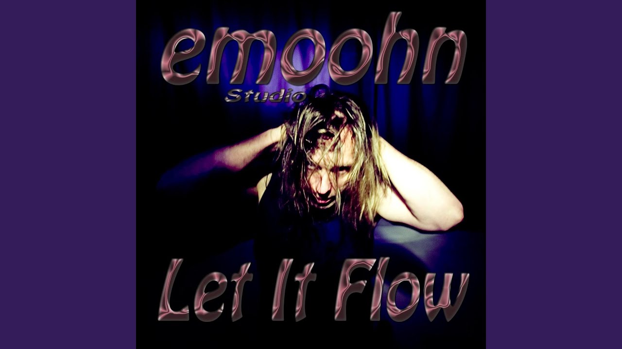 Let It Flow - YouTube