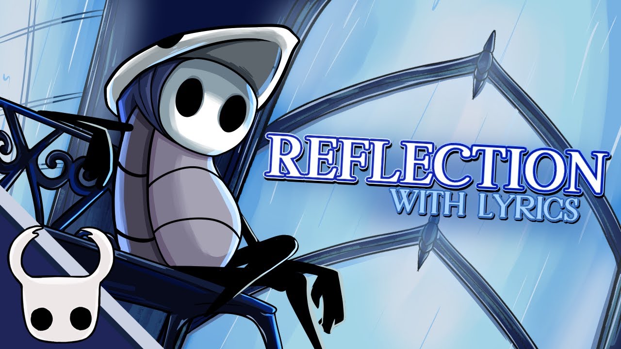 Reflection - Cover with lyrics | Hollow Knight: Symphony of Hallownest ...