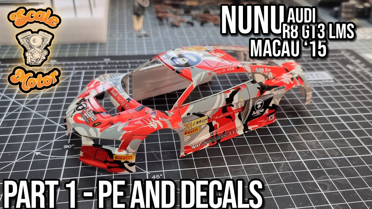 Audi R8 GT3 LMS [Nunu 1/24 Scale] Scale Motor Part 1 - Macau Decals ...
