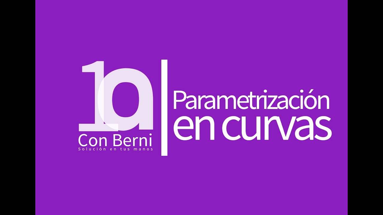 Parametrización de curvas I Definición - YouTube