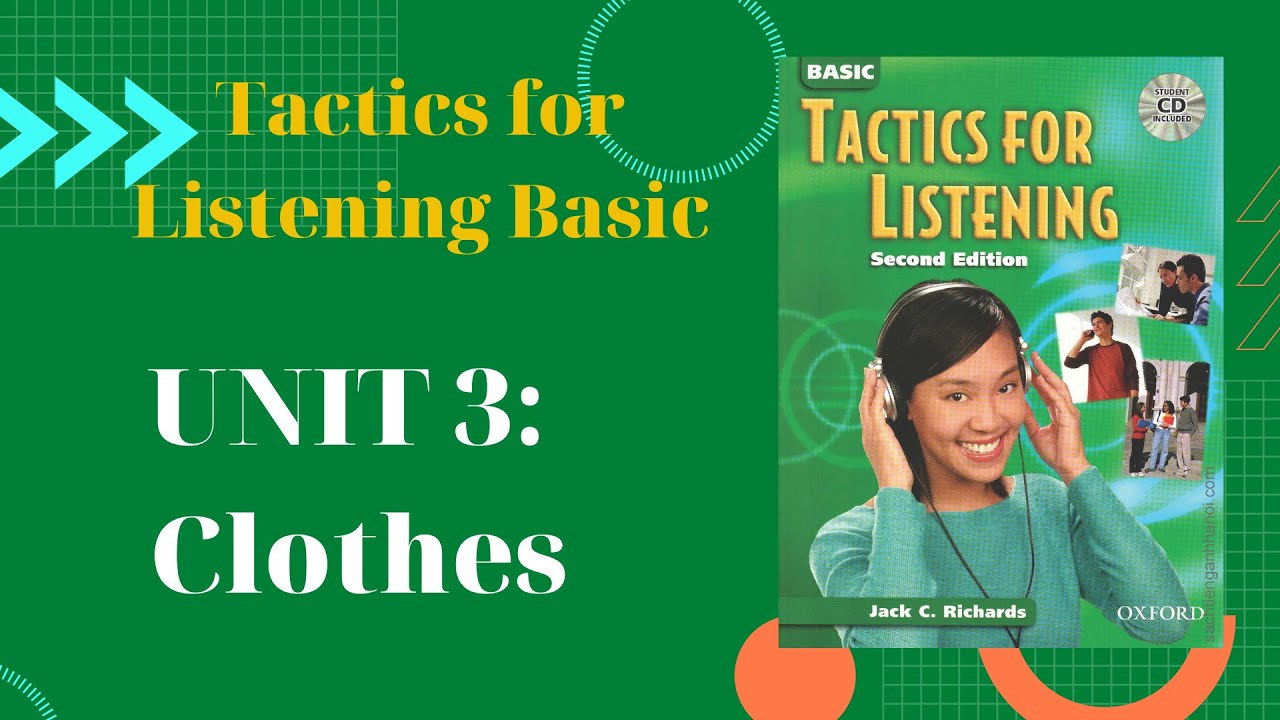 Everyday Listening Basic - Unit 3: Clothes - Tactics for Listening ...