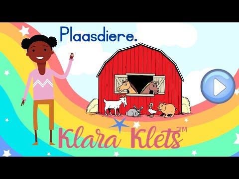 Klara Klets kyk na Plaasdiere. Woordeskat en identifikasie van plaasdiere. Diere op die plaas ...